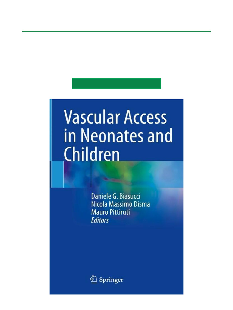 Vascular Access Techniques for Pediatrics | PDF | Intravenous Therapy ...