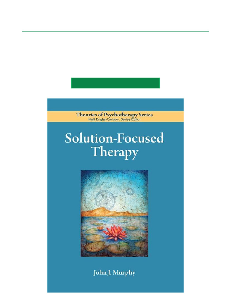 Solution-Focused Therapy Overview | PDF | Psychotherapy | Theory