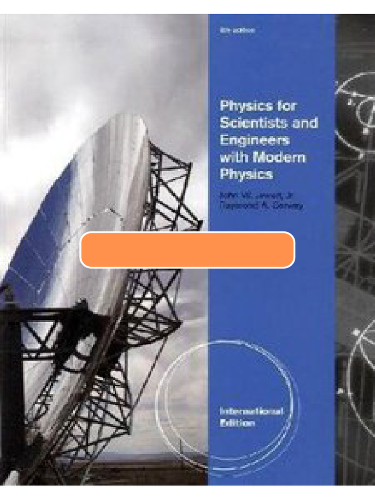 Testbank for Physics for Scientists and Engineers With Modern Physics ...