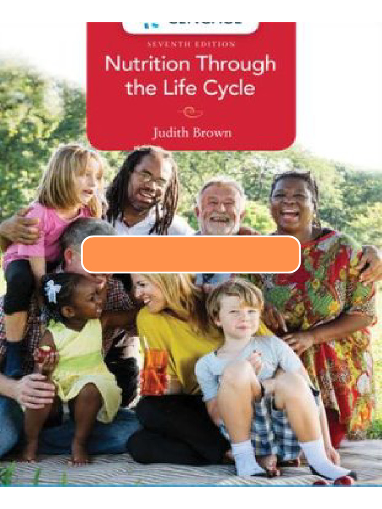 Testbank for Nutrition Through the Life Cycle 7th Edition Brown ...