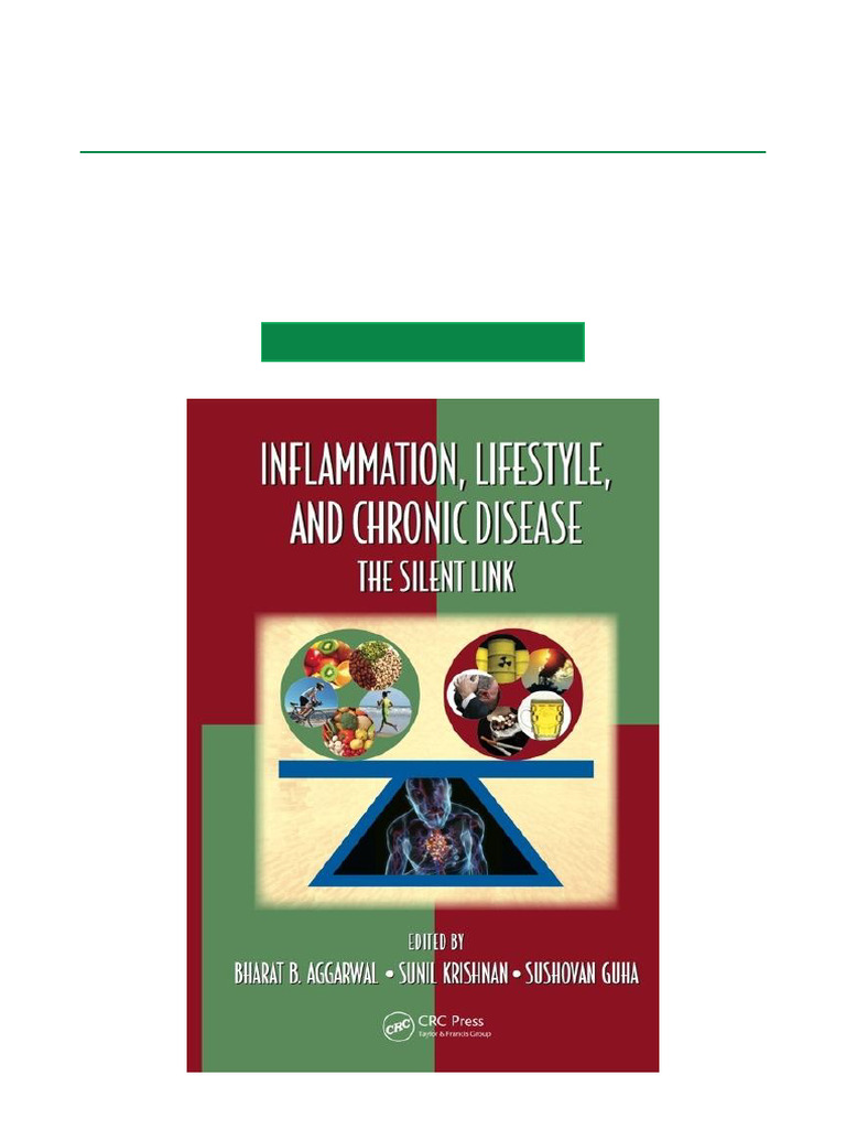 Inflammation, Lifestyle and Chronic Diseases The Silent Link 1st ...
