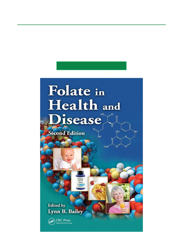 Folate in Health and Disease - 2nd Edition Full Text PDF | PDF