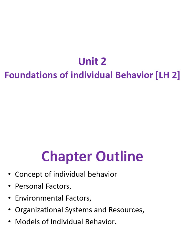 Unit 2 Foundations of Individual Behavior | PDF | Motivational | Motivation