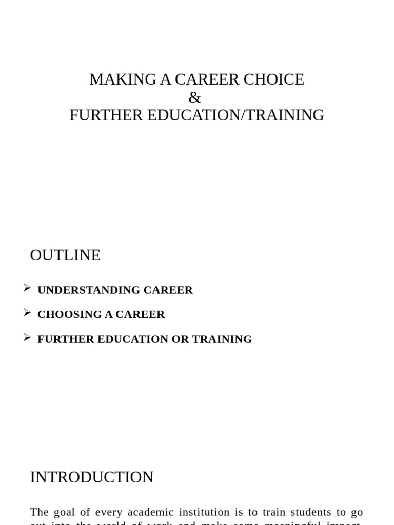 Making A Career Choice | PDF | Cost Of Living | Learning