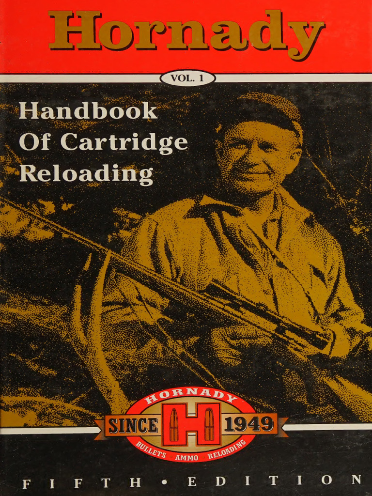 Hornady Handbook of Cartridge Reloading 5th Edition Vol 1 | PDF ...