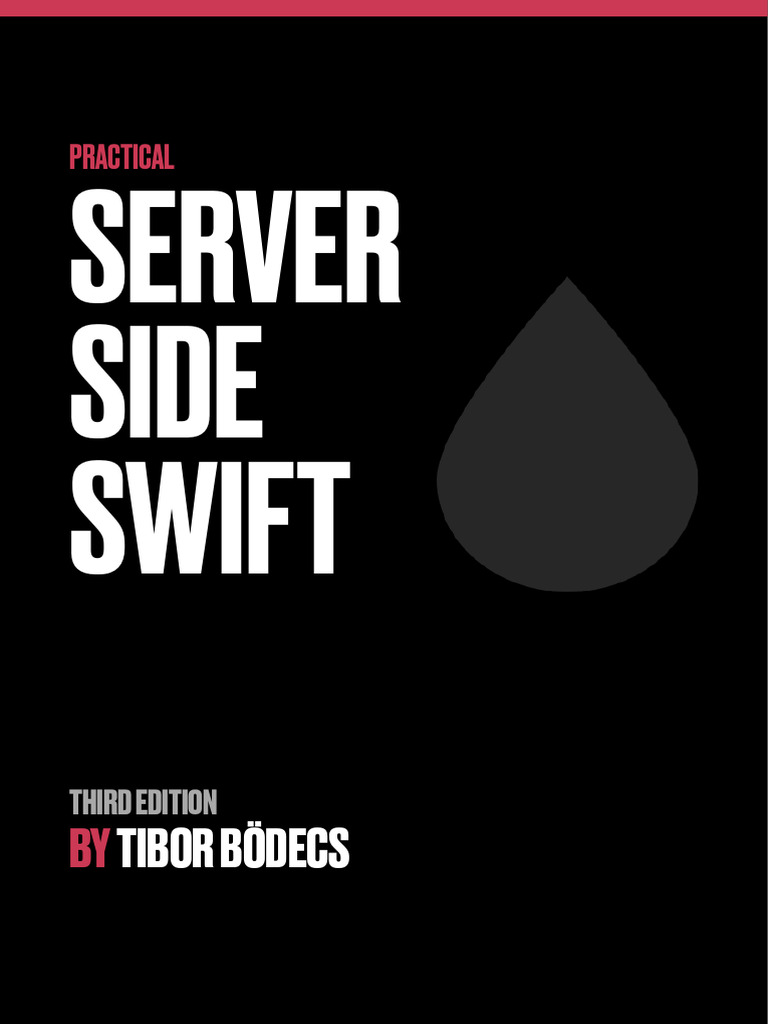 Practical Server Side Swift 1.5.0 | PDF | Swift (Programming Language) | Databases