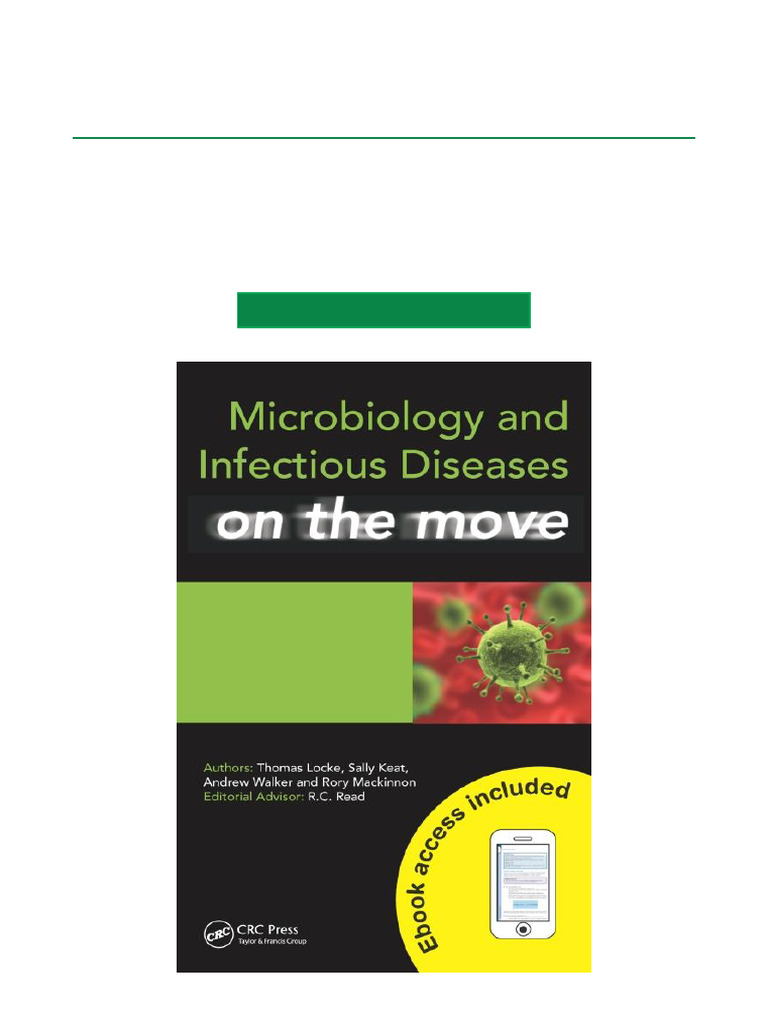 Microbiology and Infectious Diseases On The Move The Untold Story, 1st ...