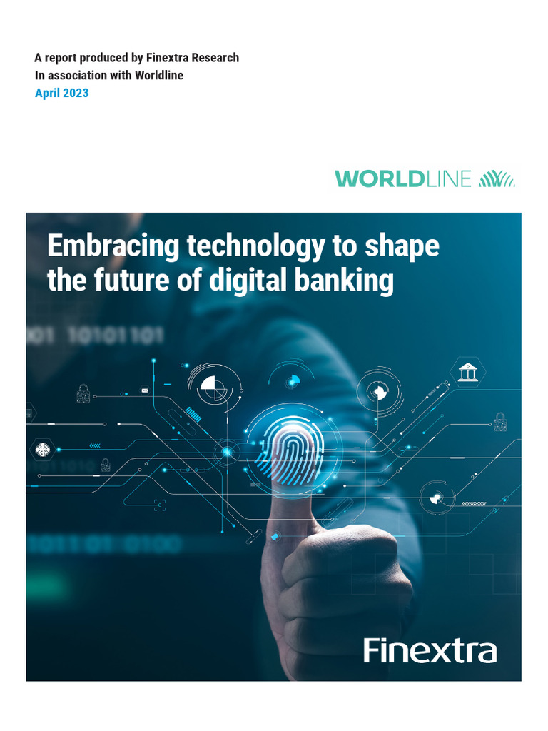 Embracing Technology To Shape The Future of Digital Banking | PDF | Machine Learning ...