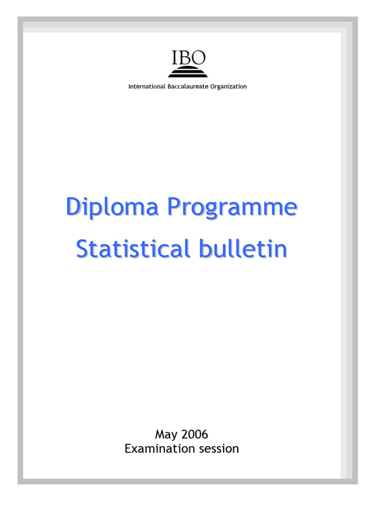 Diploma Programme Statistical Bulletin | PDF | Schools | Qualifications