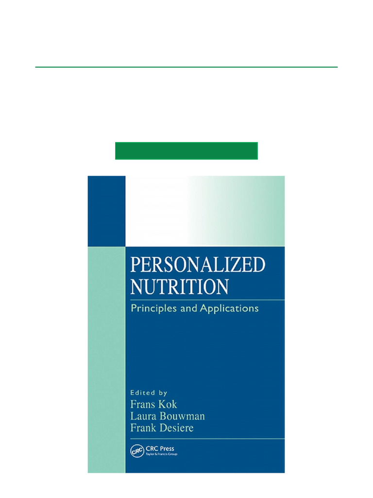 Personalized Nutrition Principles and Applications 1st Edition Full ...