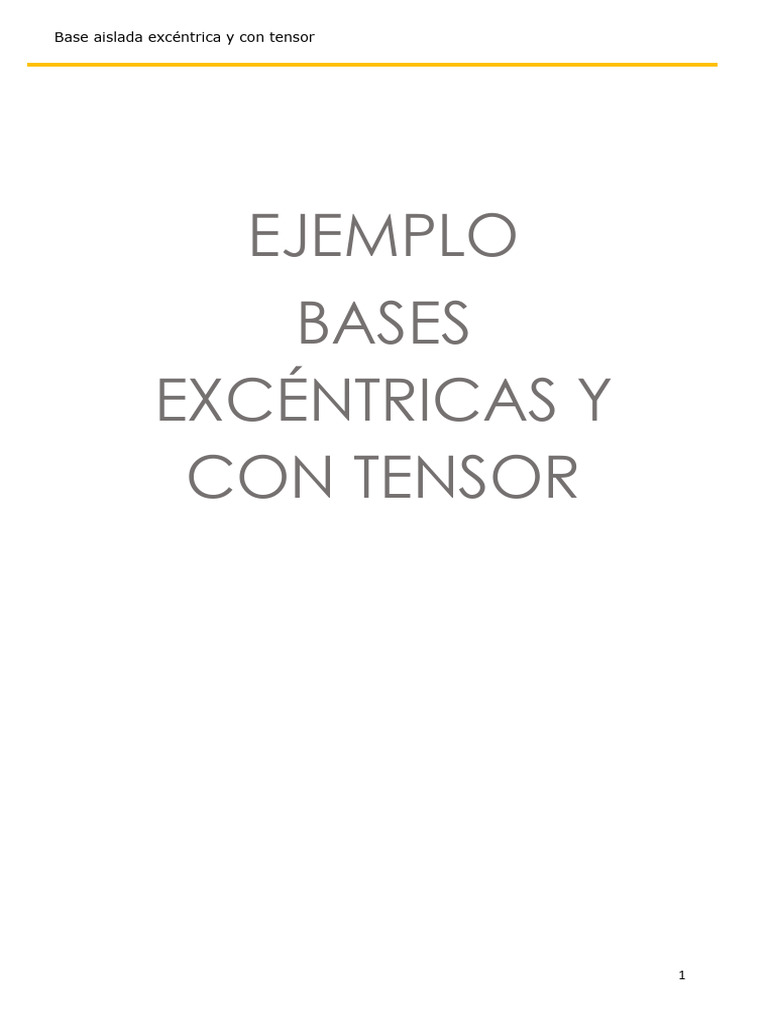 02 Ejemplo Bases Aisladas Excentricas y Con Tensor | PDF | Fundación (Ingeniería) | Ingeniería ...