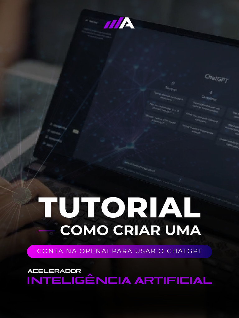 Tutorial - Como Criar Uma Conta Na OpenAI para Usar o ChatGPT | PDF