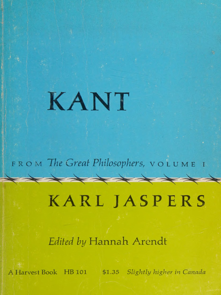 Kant - Taken From Volume 1 of The Great Philosophers - Ralph Manheim ...