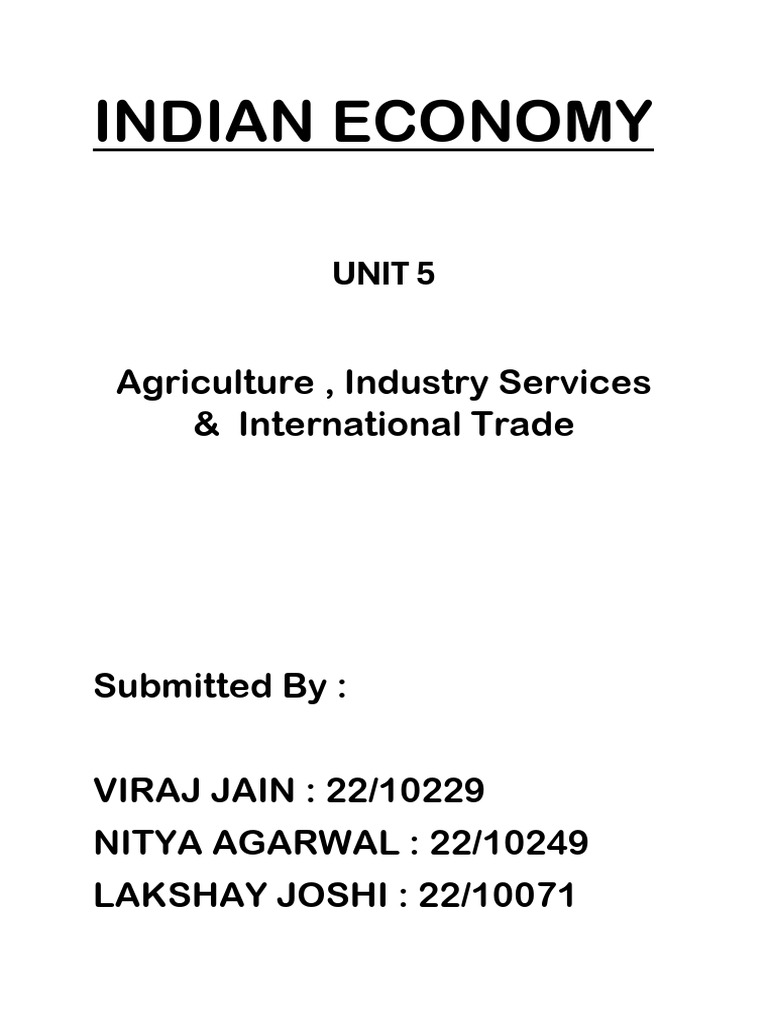 INDIAN - ECONOMY - Presentation - Unit 5 | PDF | Smallholding | Agriculture