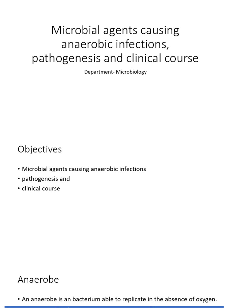 Microbial Agents Causing Anaerobic Infections, Pathogenesis and ...