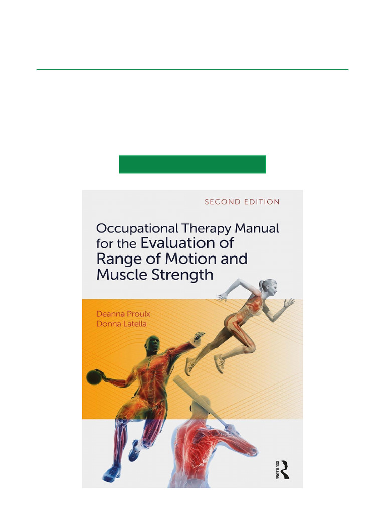 Occupational Therapy Manual: ROM & Strength | PDF | Occupational ...