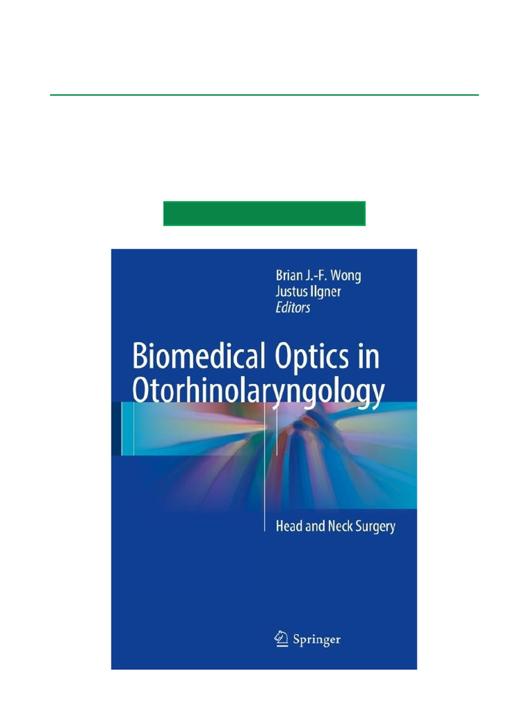 Biomedical Optics in ENT Surgery | PDF | Camera | Optical Fiber