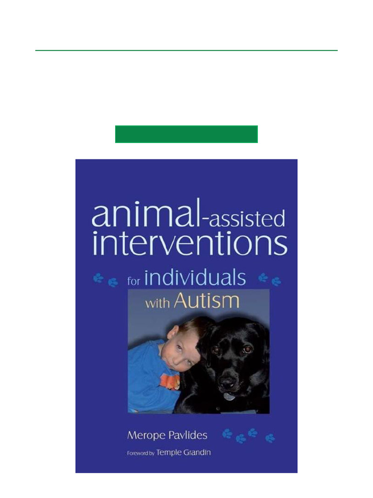 Animal Assisted Interventions For Individuals With Autism Authorized ...