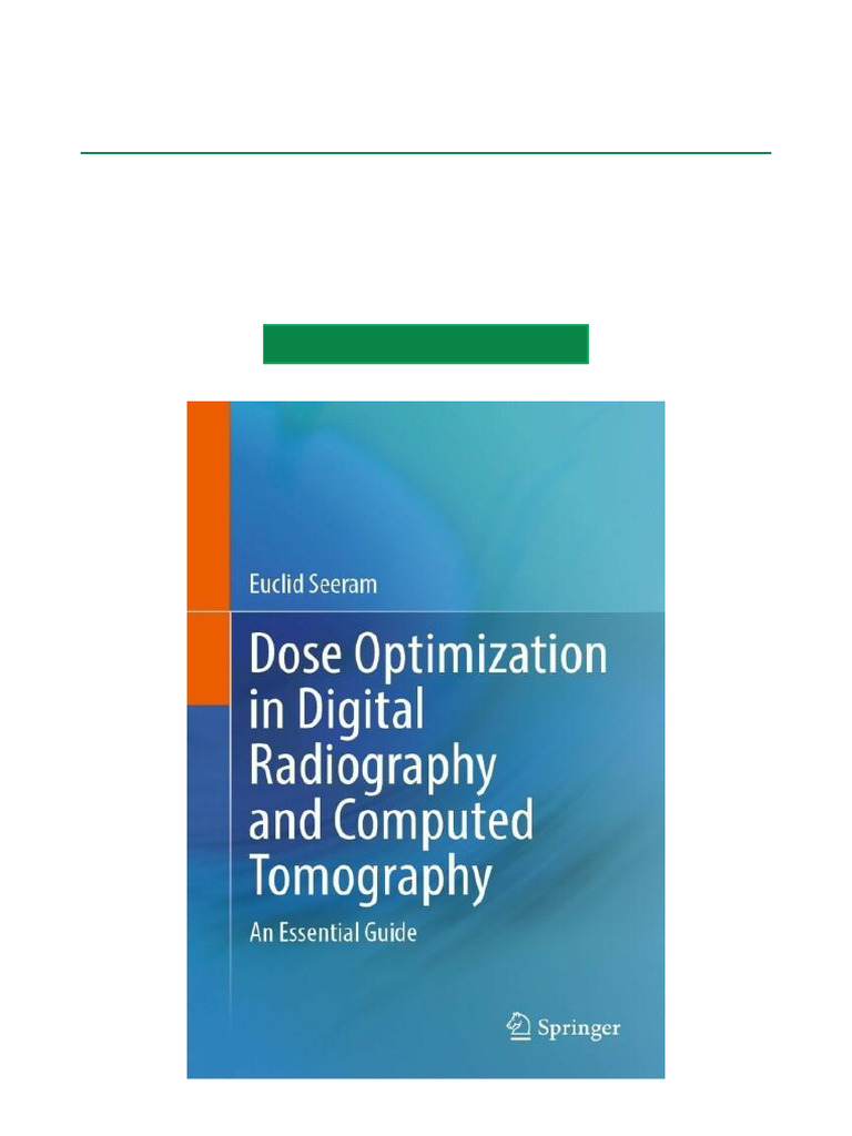 Dose Optimization in Digital Radiography and Computed Tomography An ...