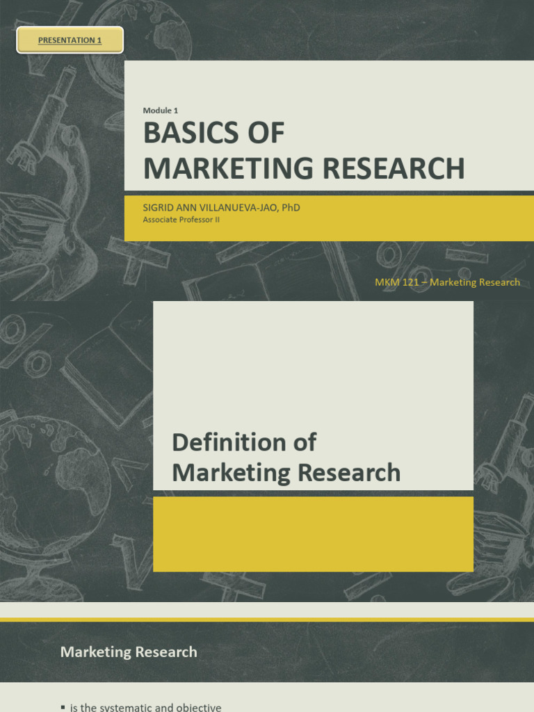 PRESENTATION 1 Module 1 Basics of Marketing Research 020624 | PDF ...