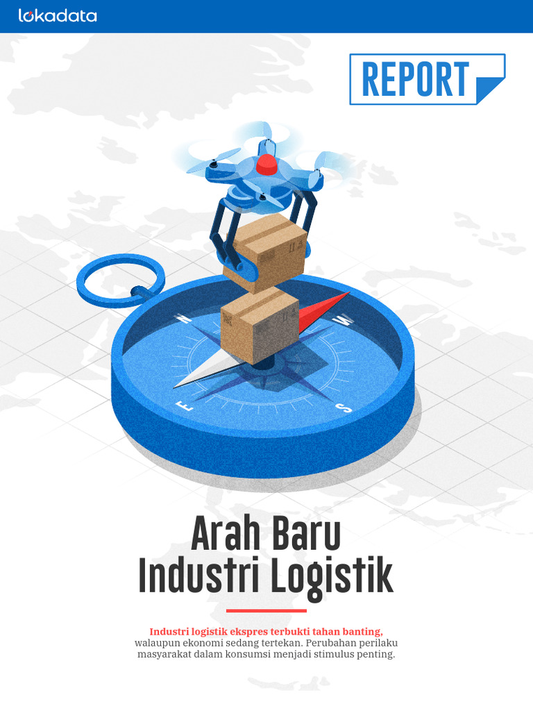 Arah Baru Industri Logistik | PDF