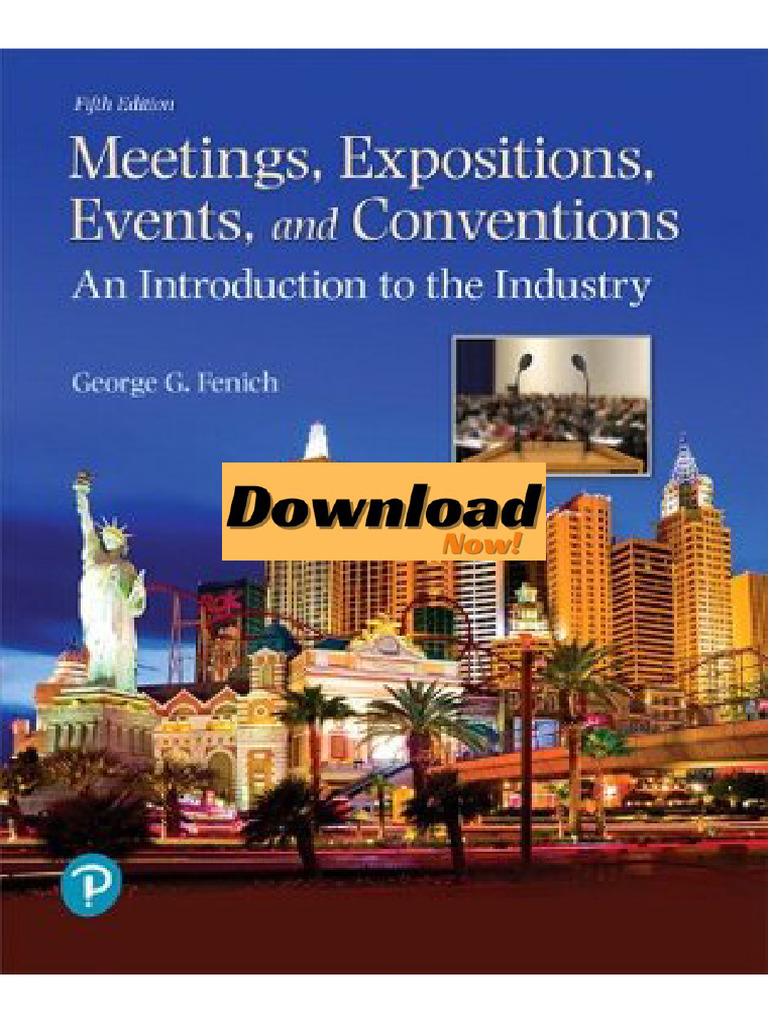 Testbank and Solutions For Meetings Expositions Events and Conventions ...