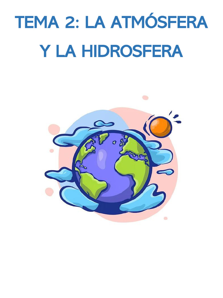 TEMA 2 La Atm-Sfera y La Hidrosfera | PDF | Agua | Atmósfera