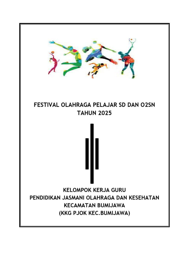 JUKNIS FESTIVAL OLAHRAGA DAN O2SN Kec. BUMIJAWA TAHUN 2025 | PDF
