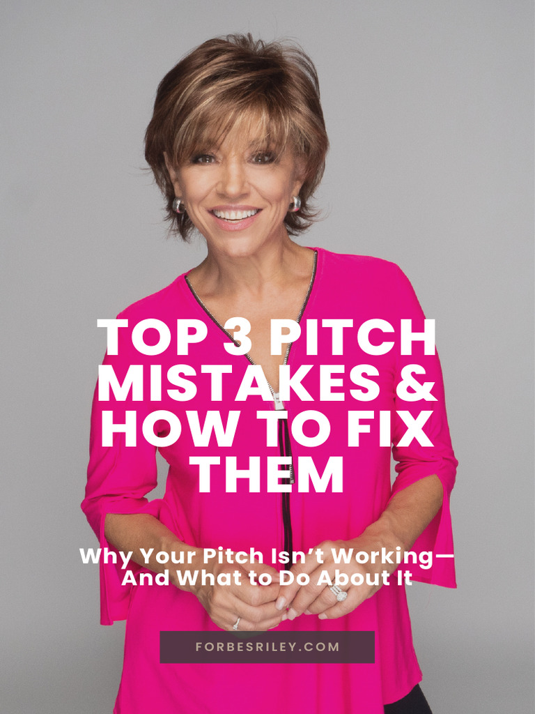 Top 3 Pitch Mistakes & How To Fix Them - PSMC Promo | PDF