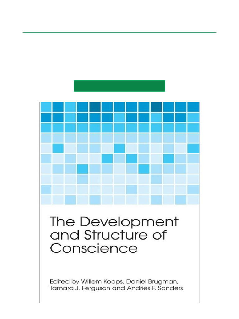 The Development and Structure of Conscience, 1st Edition Full Text PDF ...