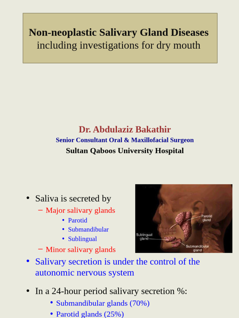 L24 Non-Neoplastic Salivary Gland Diseases Including Investigations For ...