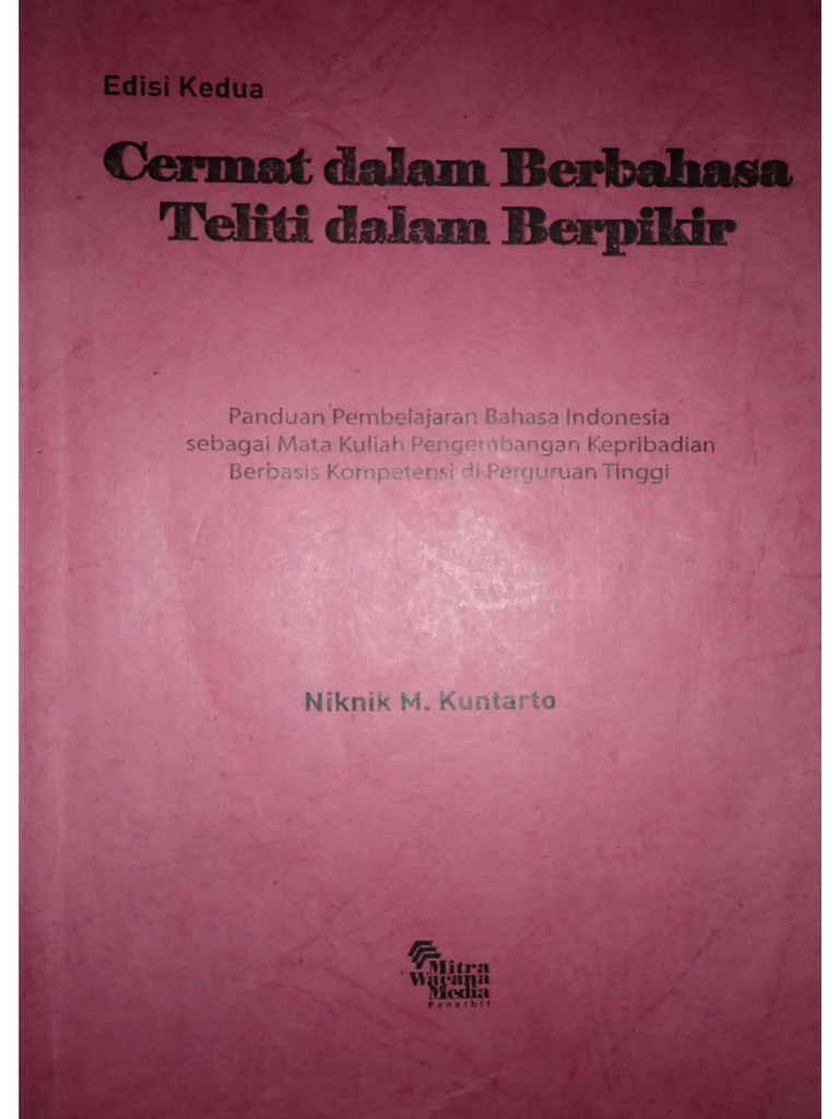 Materi 1 Sejarah, Peran, Fungsi, Kedudukan, Dan Ragam Bahasa Indonesia (Niknik M. Kuntarto) - 4 ...