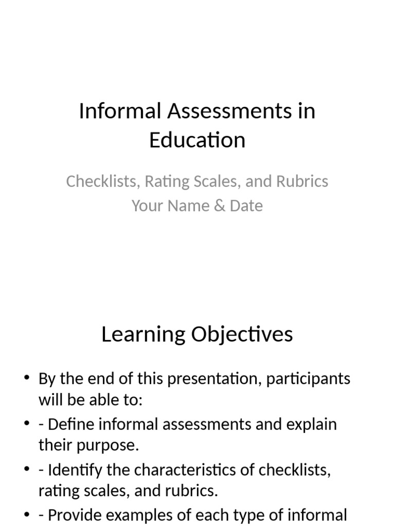Informal Assessments: Tools for Learning | PDF | Rubric (Academic ...