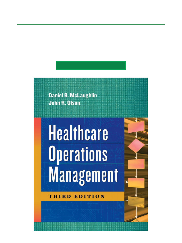 Healthcare Operations Management Guide | PDF | Health Care | Six Sigma