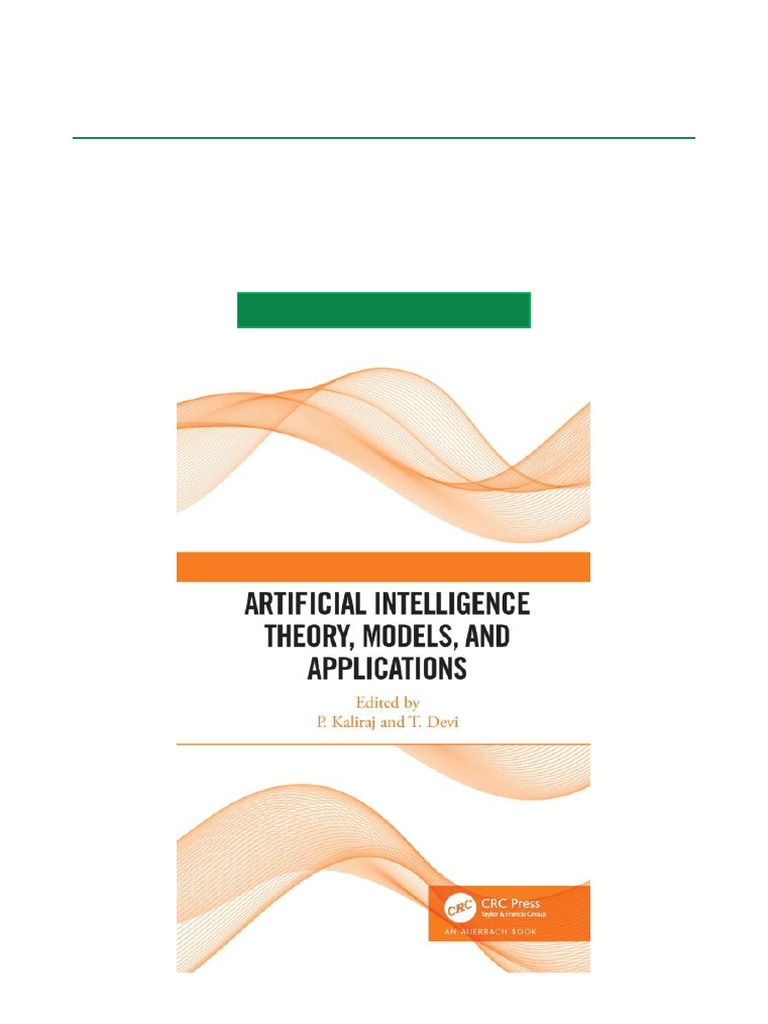 Artificial Intelligence Theory, Models, and Applications - 1st Edition | PDF | Machine Learning ...