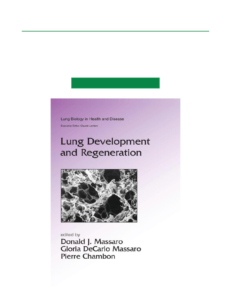 Lung Development and Regeneration Guide | PDF | Respiratory Diseases | Lung