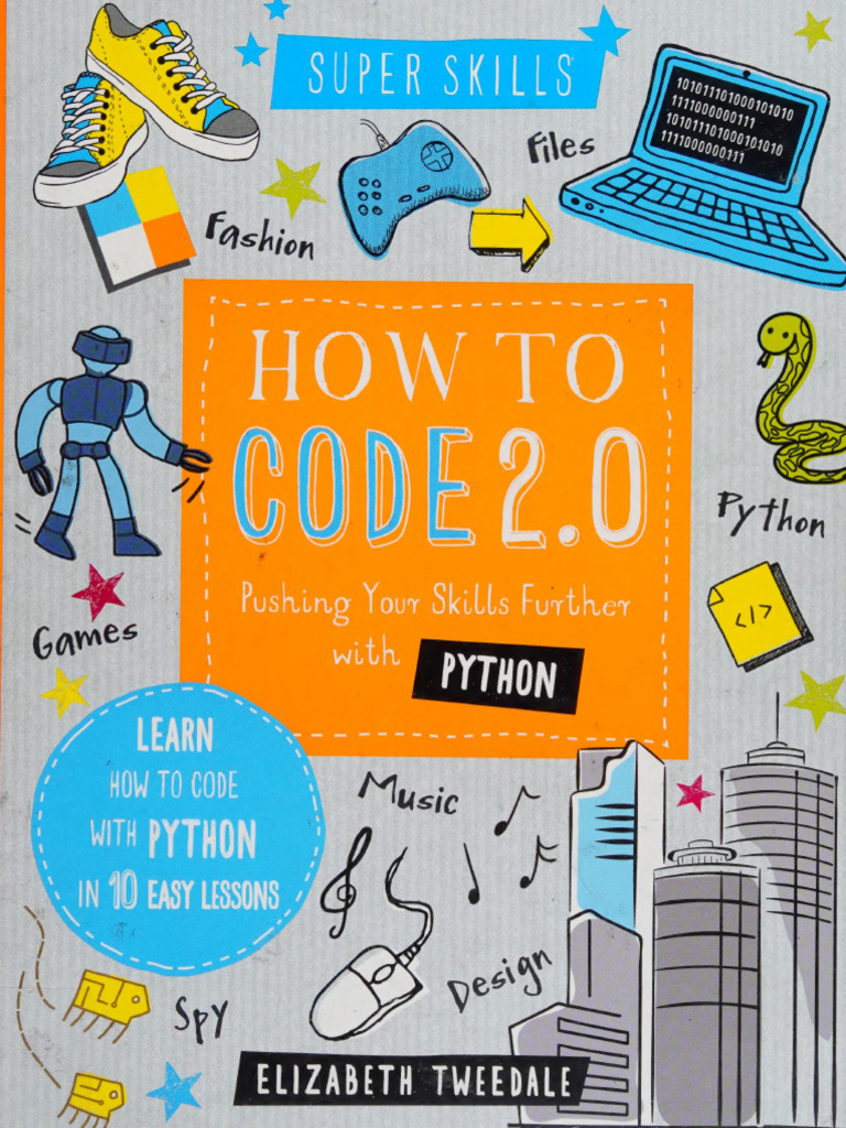 With Python in 10 Easy Lessons.: How To Code | PDF | Control Flow | Python (Programming Language)