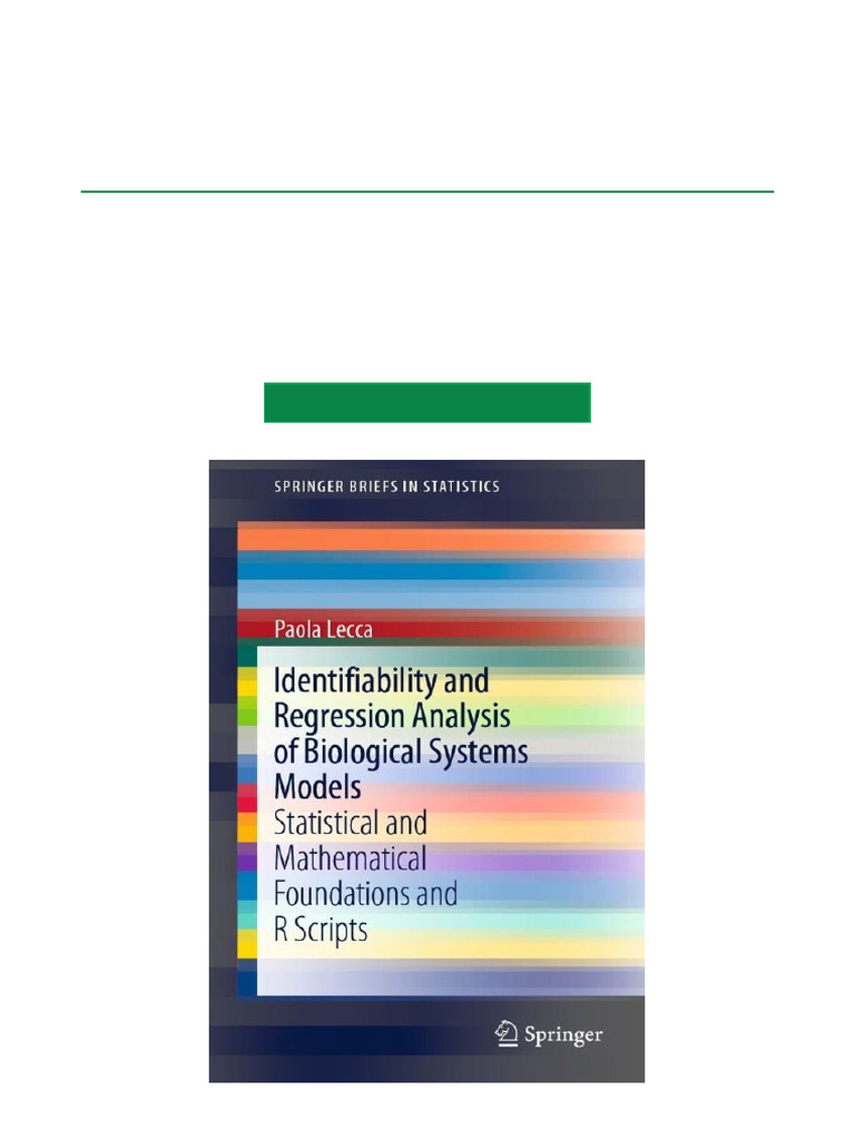 Identifiability and Regression Analysis of Biological Systems Models ...