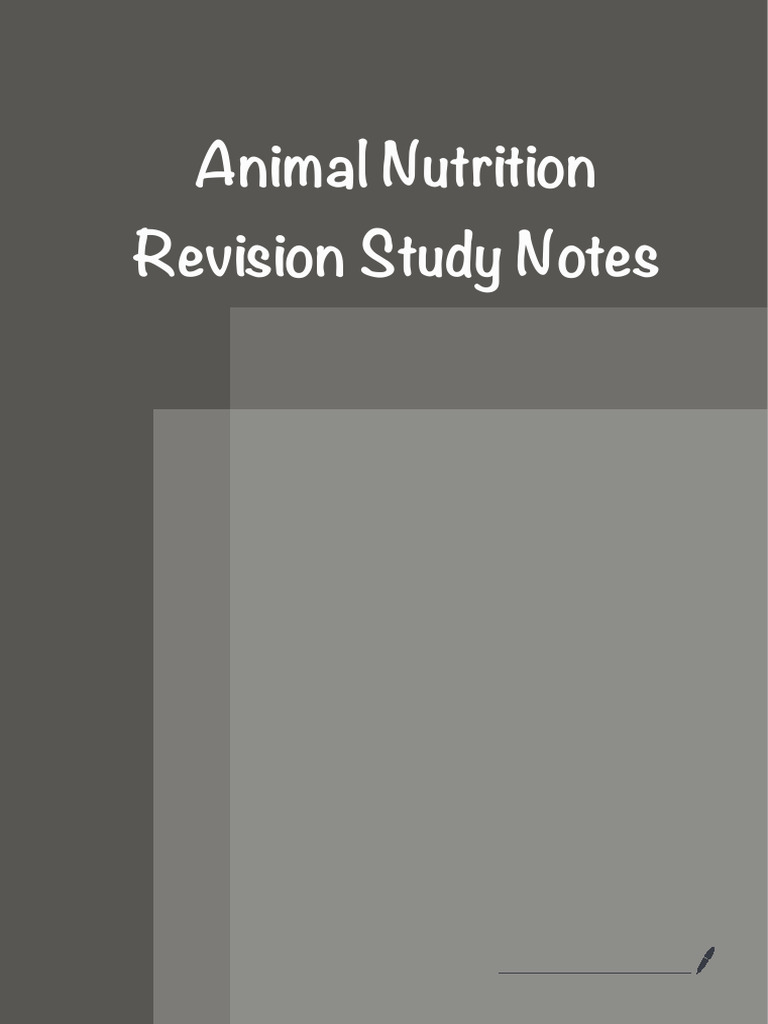 Animal Nutrition Study Notes P1 | PDF | Carbohydrates | Glucose