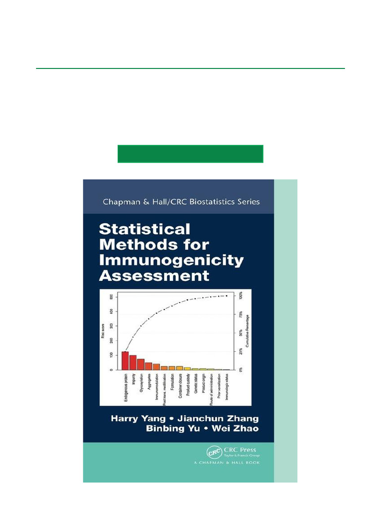 Statistical Methods For Immunogenicity Assessment, 1st Edition Complete ...