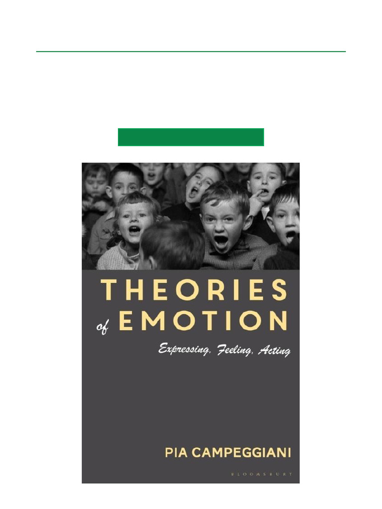 Theories of Emotion Expressing, Feeling, Acting, 1st Edition Optimized ...