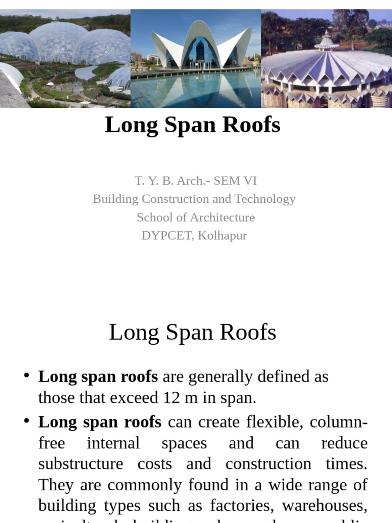 Long Span Roof Structures Overview | PDF | Dome | Concrete
