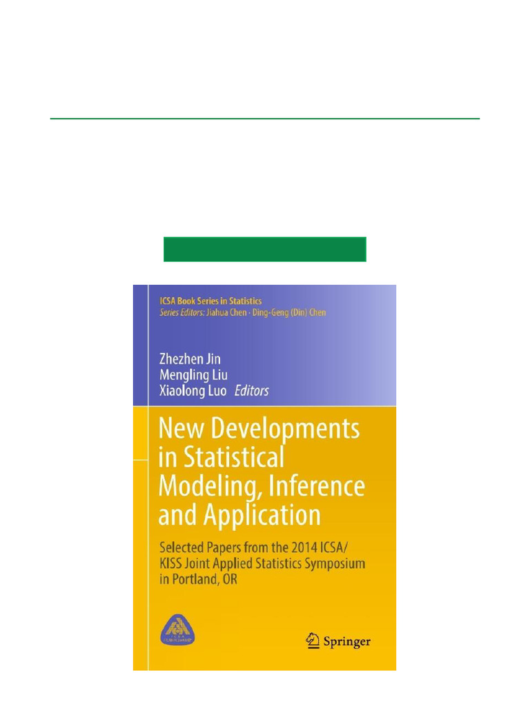 New Developments in Statistical Modeling, Inference and Application Selected Papers from the ...