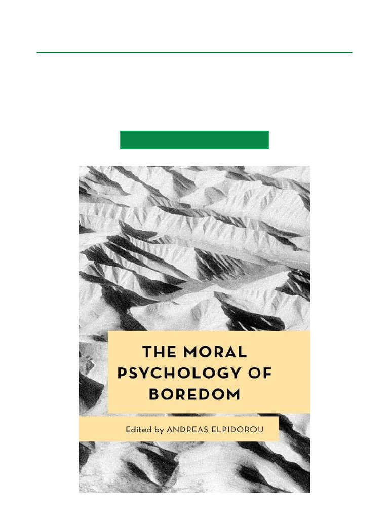 The Moral Psychology of Boredom | PDF | Emotions | Monasticism
