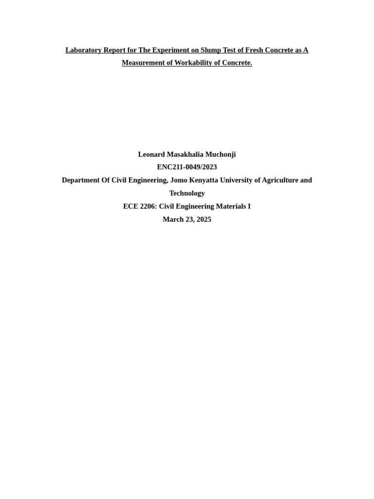 Laboratory Report for The Experiment on Slump Test of Fresh Concrete as ...