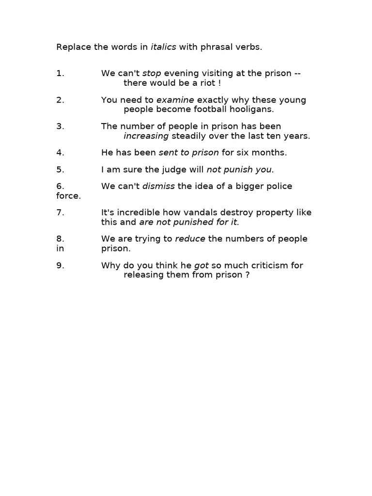 Replace The Words in Italics With Phrasal Verbs | PDF