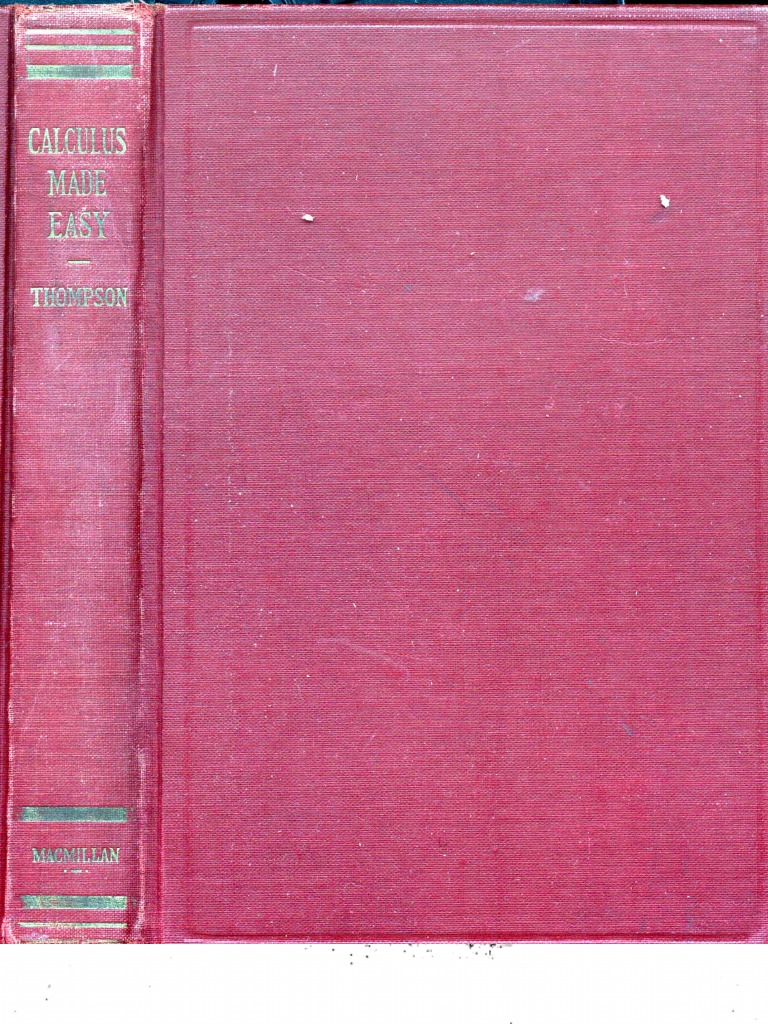 Calculus Made Easy Thompson | PDF