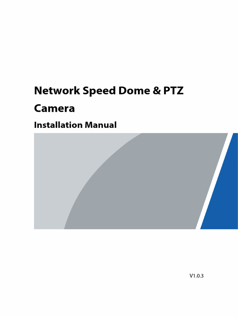 Network Speed Dome PTZ Camera Installation Manual V1.0.3 | PDF ...