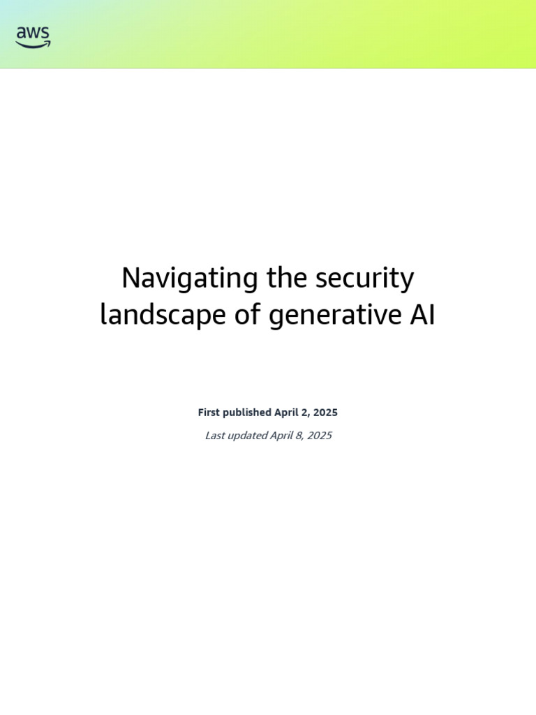Navigating The Security Landscape Of Generative Ai Pdf Computer