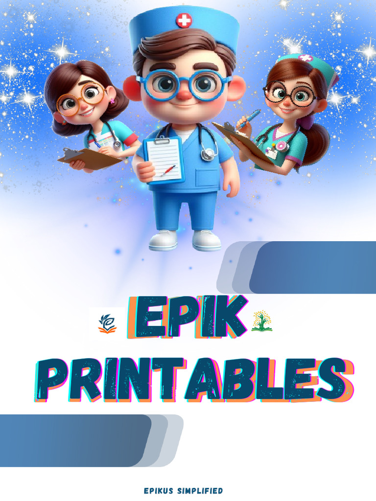 Epik Printables | PDF | Health Care | Nursing